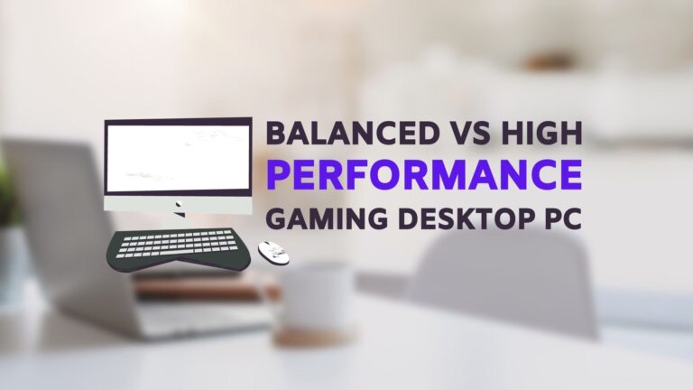 Balanced vs High Performance Gaming Desktop PC - oHee